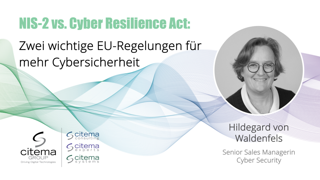 NIS-2 vs. Cyber Resilience Act: Zwei wichtige EU-Regelungen für mehr ...
